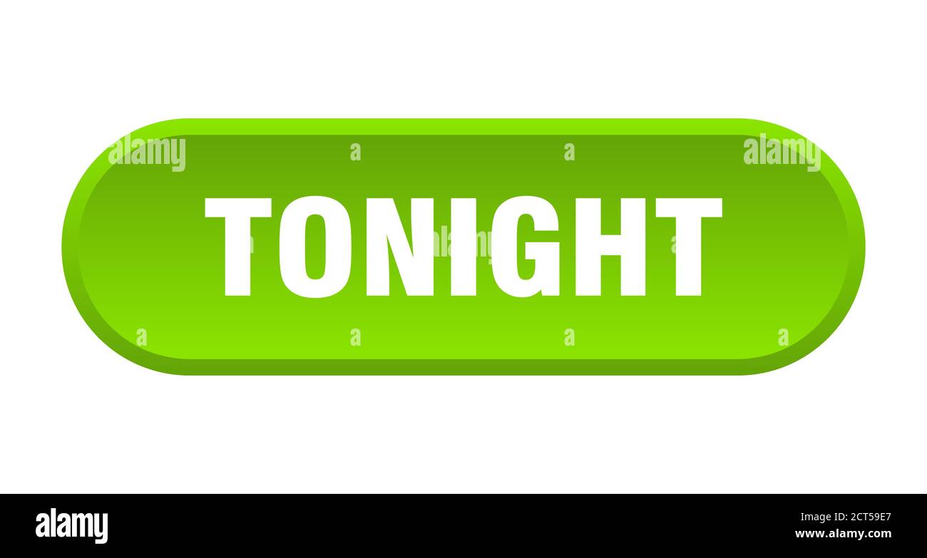 tonight button. rounded sign isolated on white background Stock Vector ...