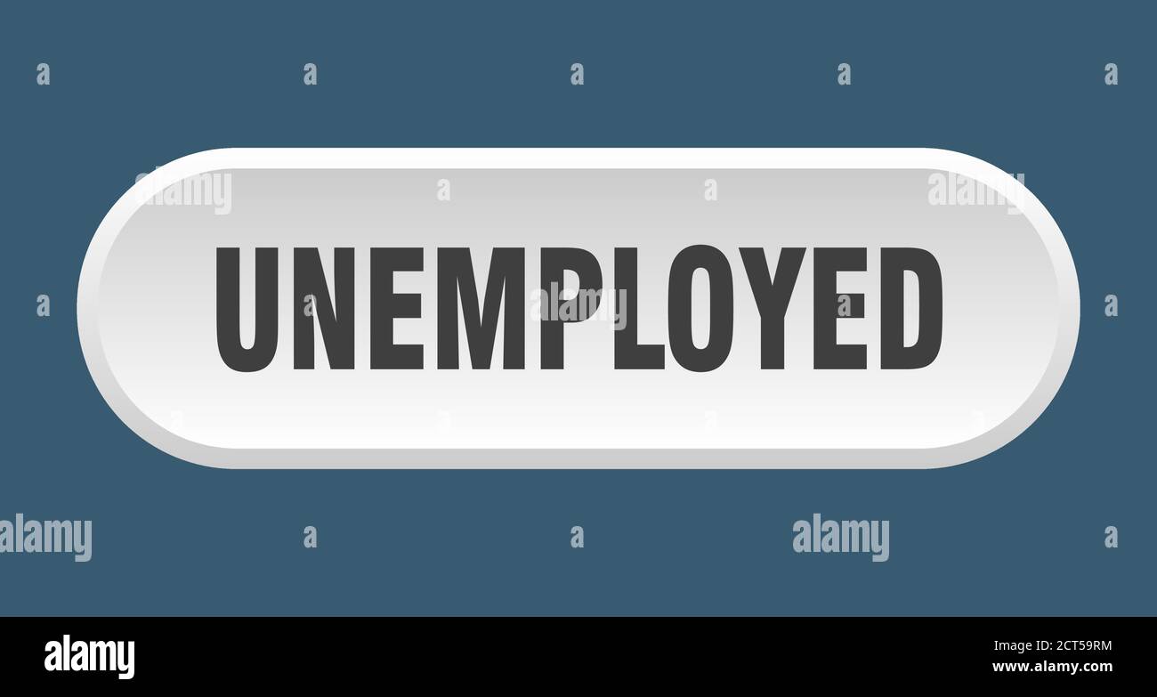 unemployed button. rounded sign isolated on white background Stock Vector Image & Art - Alamy
