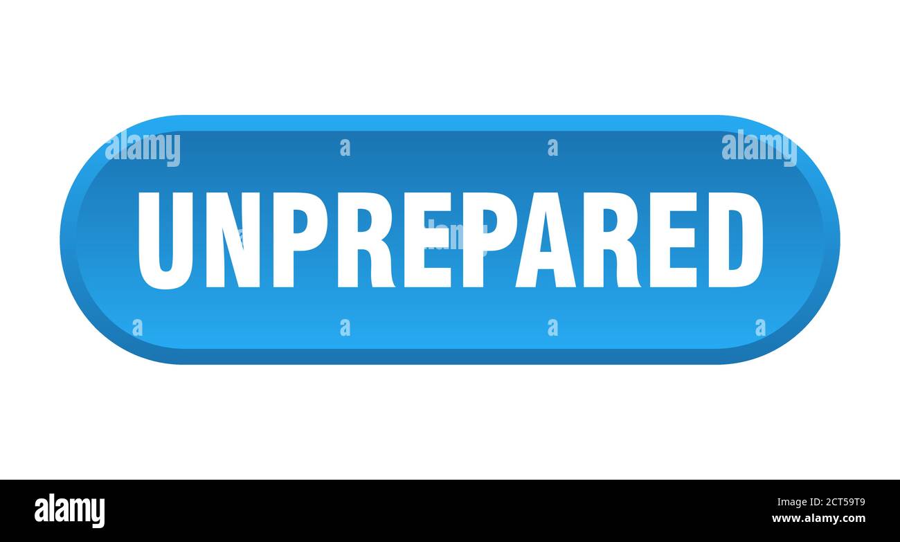 unprepared button. rounded sign isolated on white background Stock ...