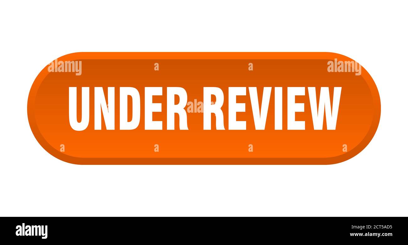 under review button. rounded sign isolated on white background Stock ...