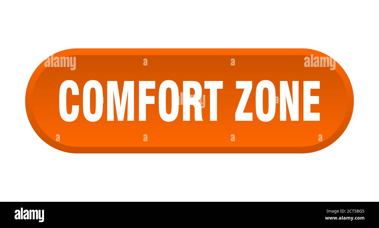 comfort zone button. rounded sign isolated on white background Stock ...