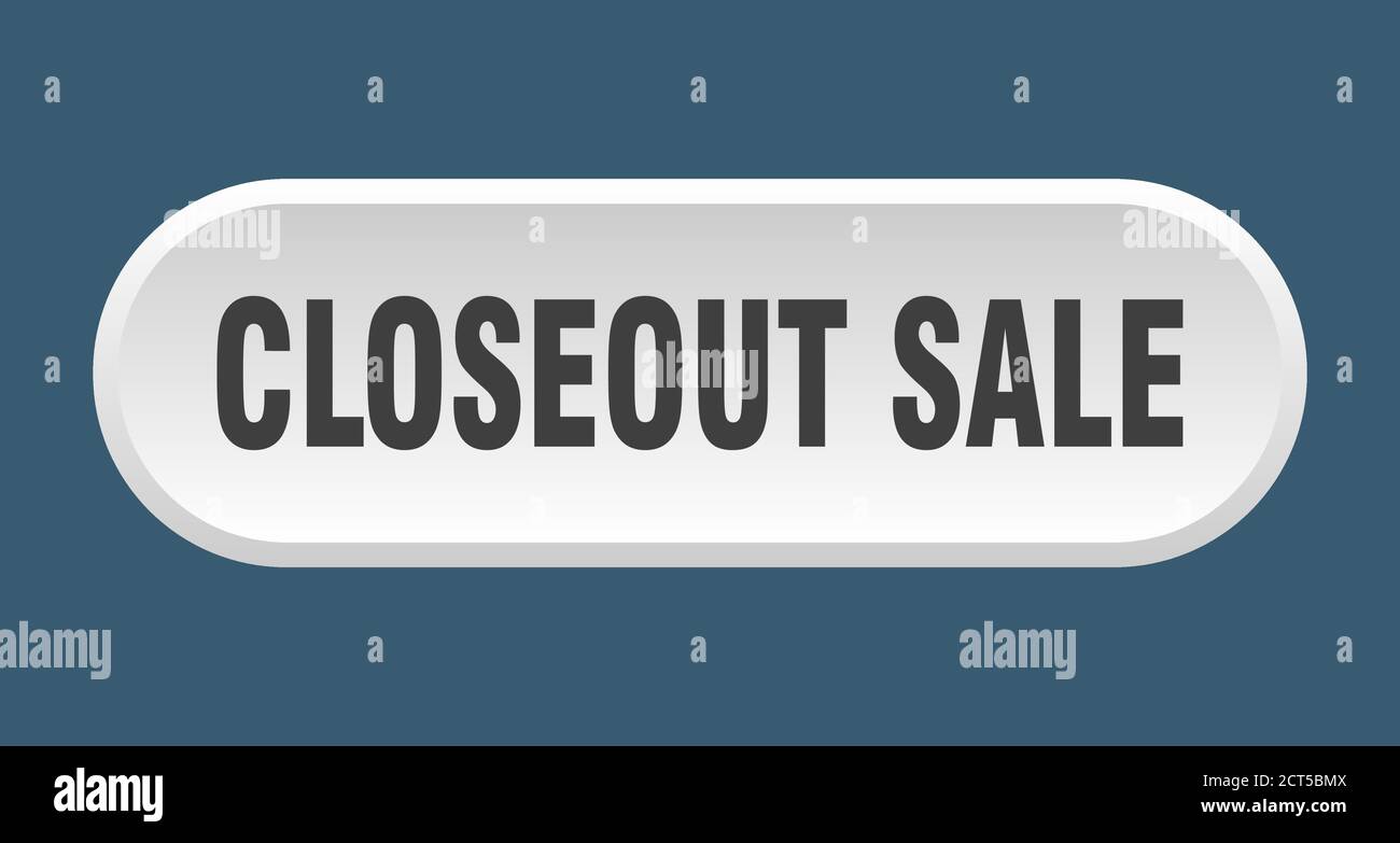 closeout sale button. rounded sign isolated on white background Stock ...