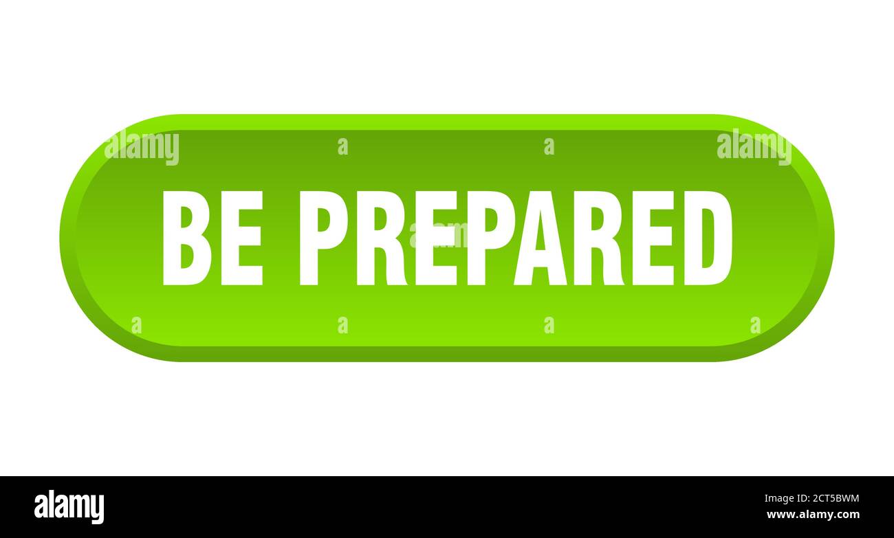 be prepared button. rounded sign isolated on white background Stock ...