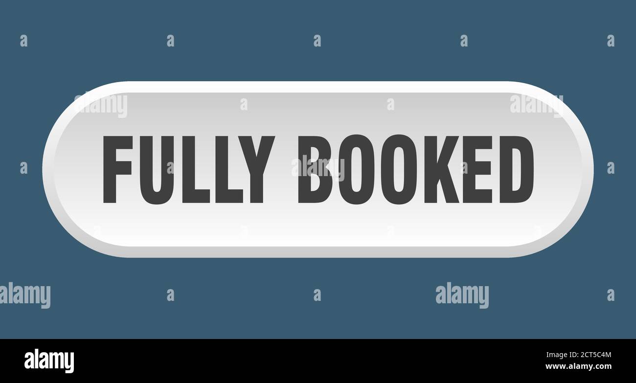 fully booked button. rounded sign isolated on white background Stock ...