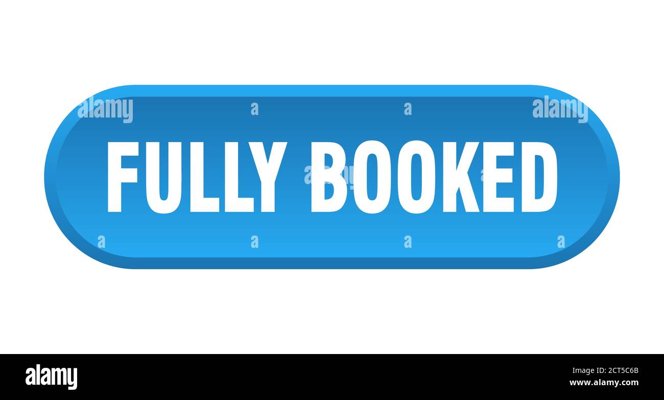 fully booked button. rounded sign isolated on white background Stock ...