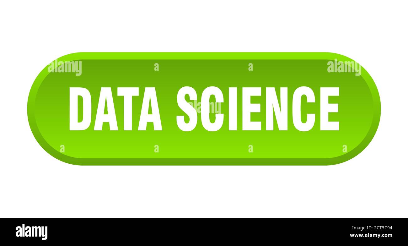 data science button. rounded sign isolated on white background Stock ...