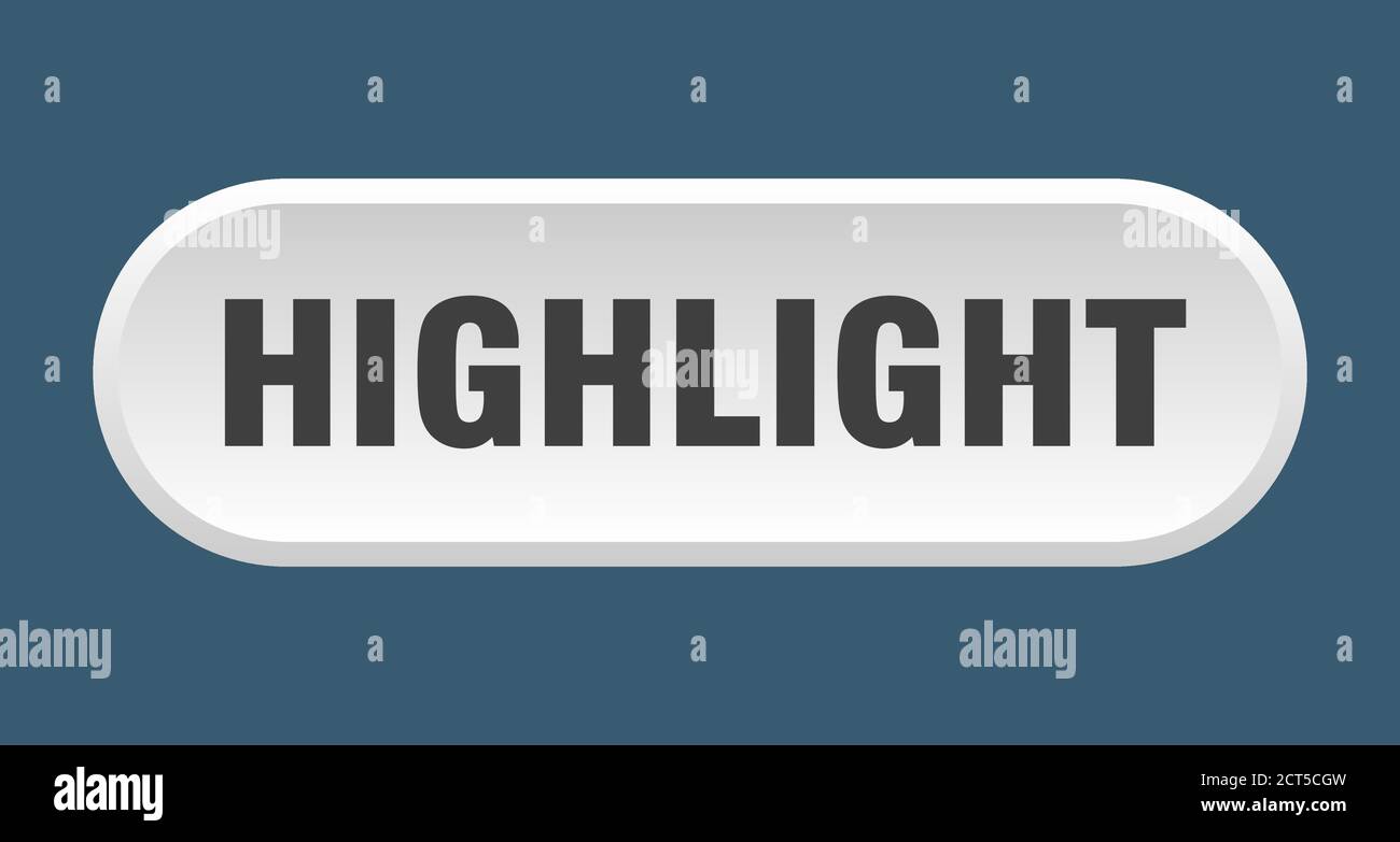 highlight button. rounded sign isolated on white background Stock ...