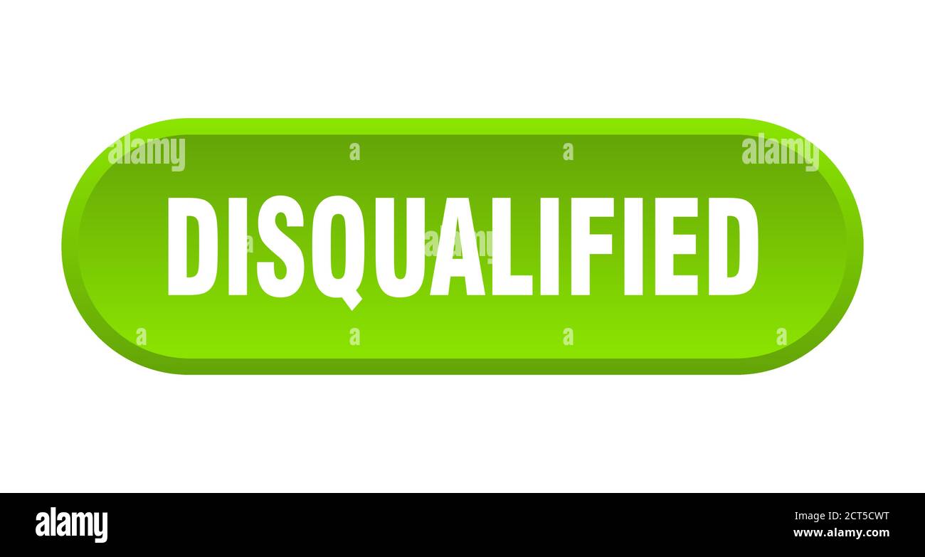 disqualified button. rounded sign isolated on white background Stock ...