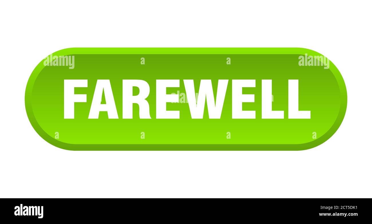 farewell button. rounded sign isolated on white background Stock Vector ...