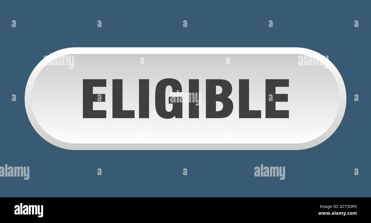 eligible button. rounded sign isolated on white background Stock Vector ...