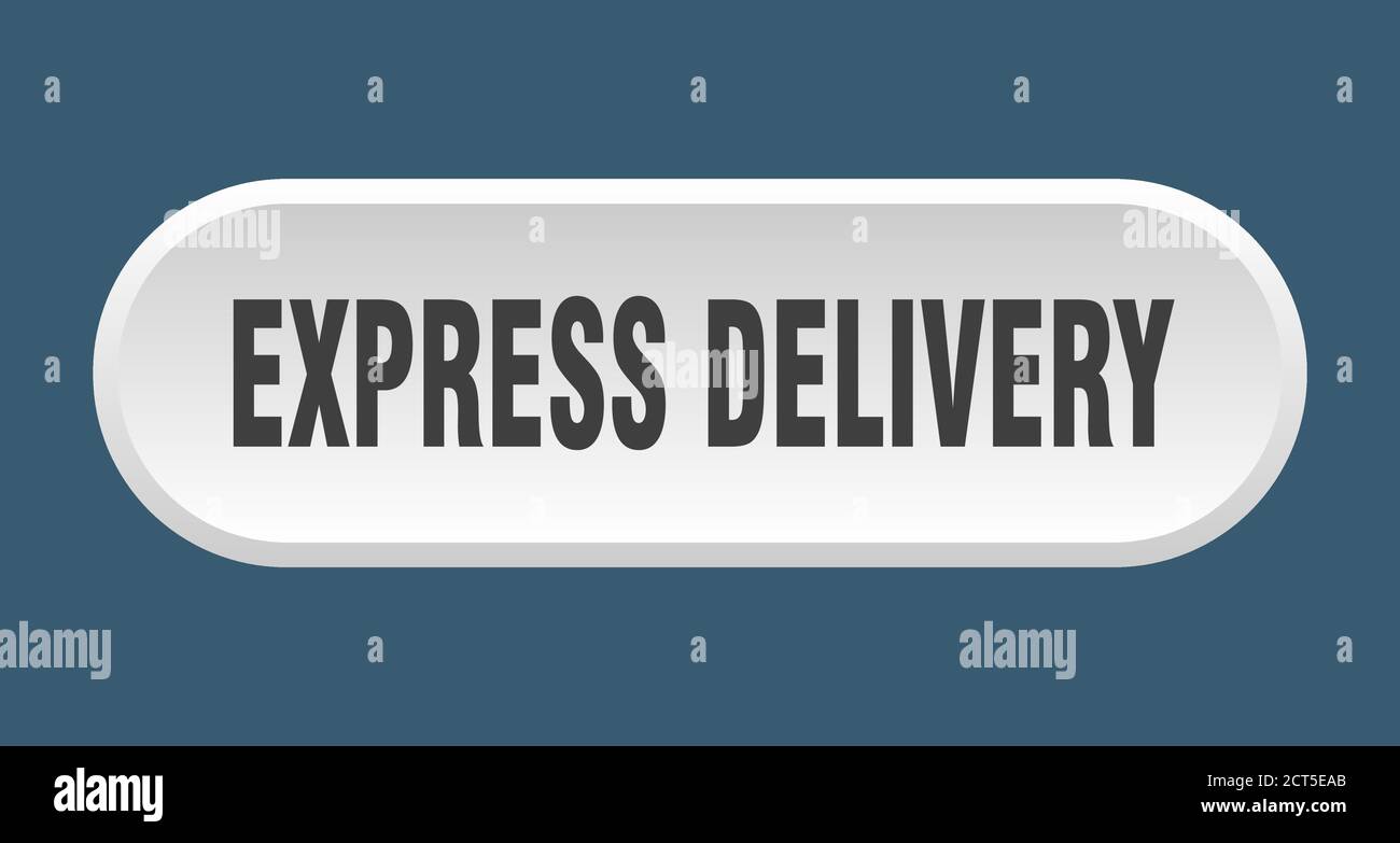 express delivery button. rounded sign isolated on white background ...