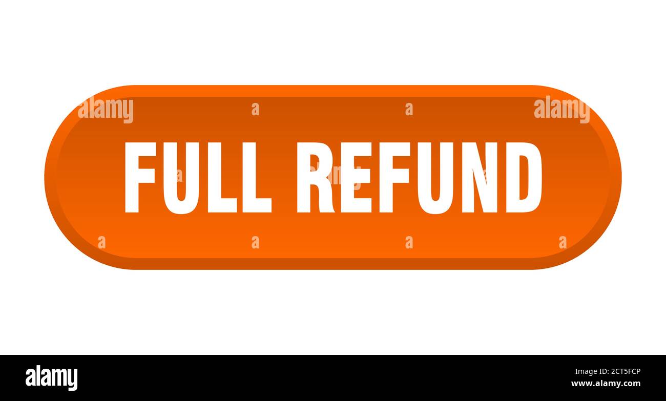 full refund button. rounded sign isolated on white background Stock ...