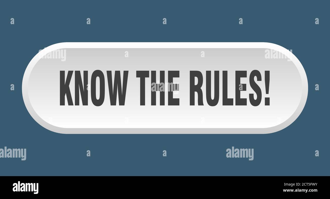 know the rules button. rounded sign isolated on white background Stock ...