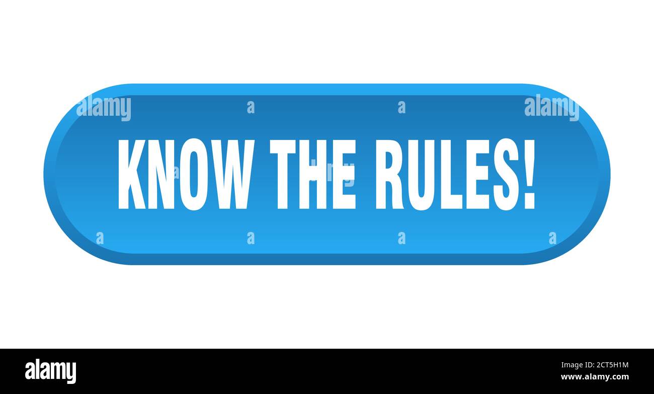 know the rules button. rounded sign isolated on white background Stock ...
