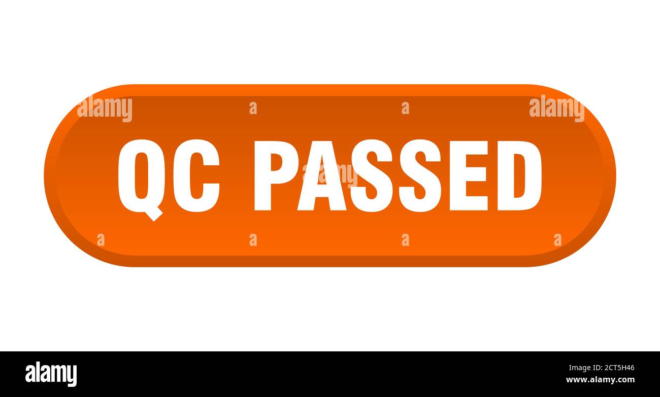 qc passed button. rounded sign isolated on white background Stock ...