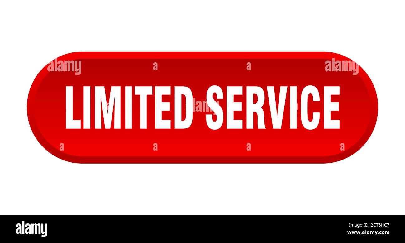 limited service button. rounded sign isolated on white background Stock ...