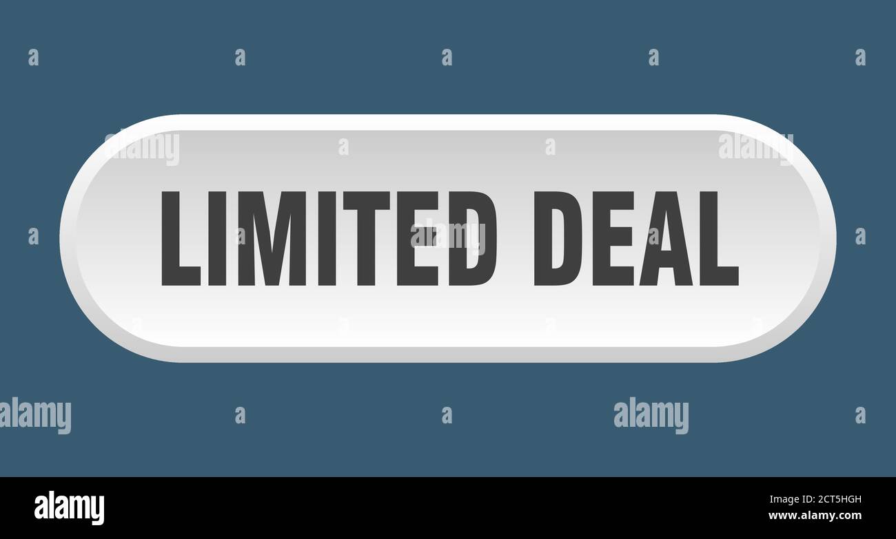 limited deal button. rounded sign isolated on white background Stock ...