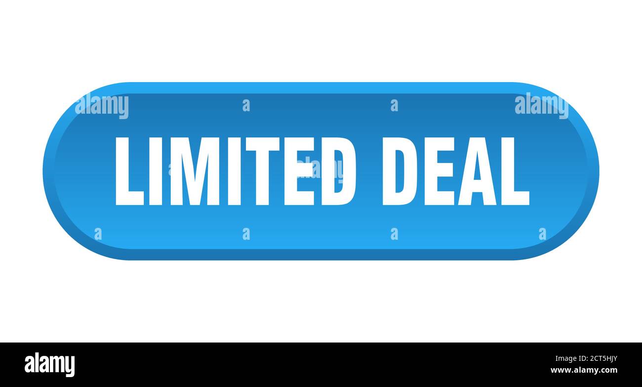 limited deal button. rounded sign isolated on white background Stock ...