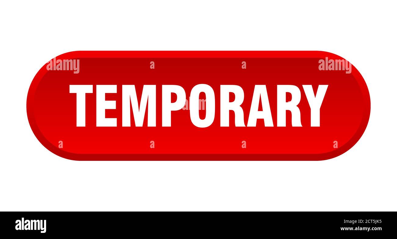 temporary button. rounded sign isolated on white background Stock ...