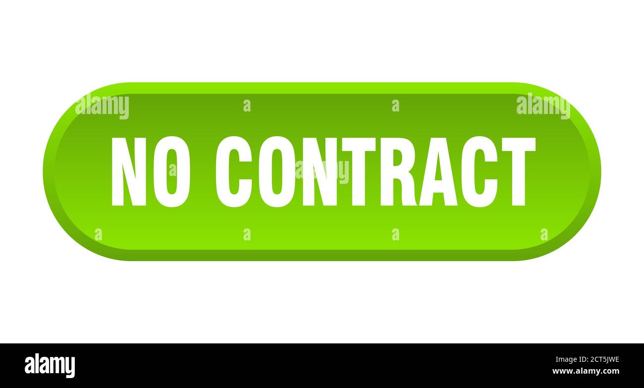 no contract button. rounded sign isolated on white background Stock ...
