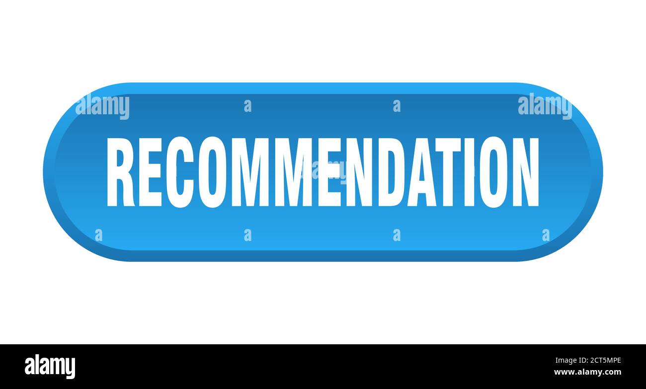 recommendation button. rounded sign isolated on white background Stock ...