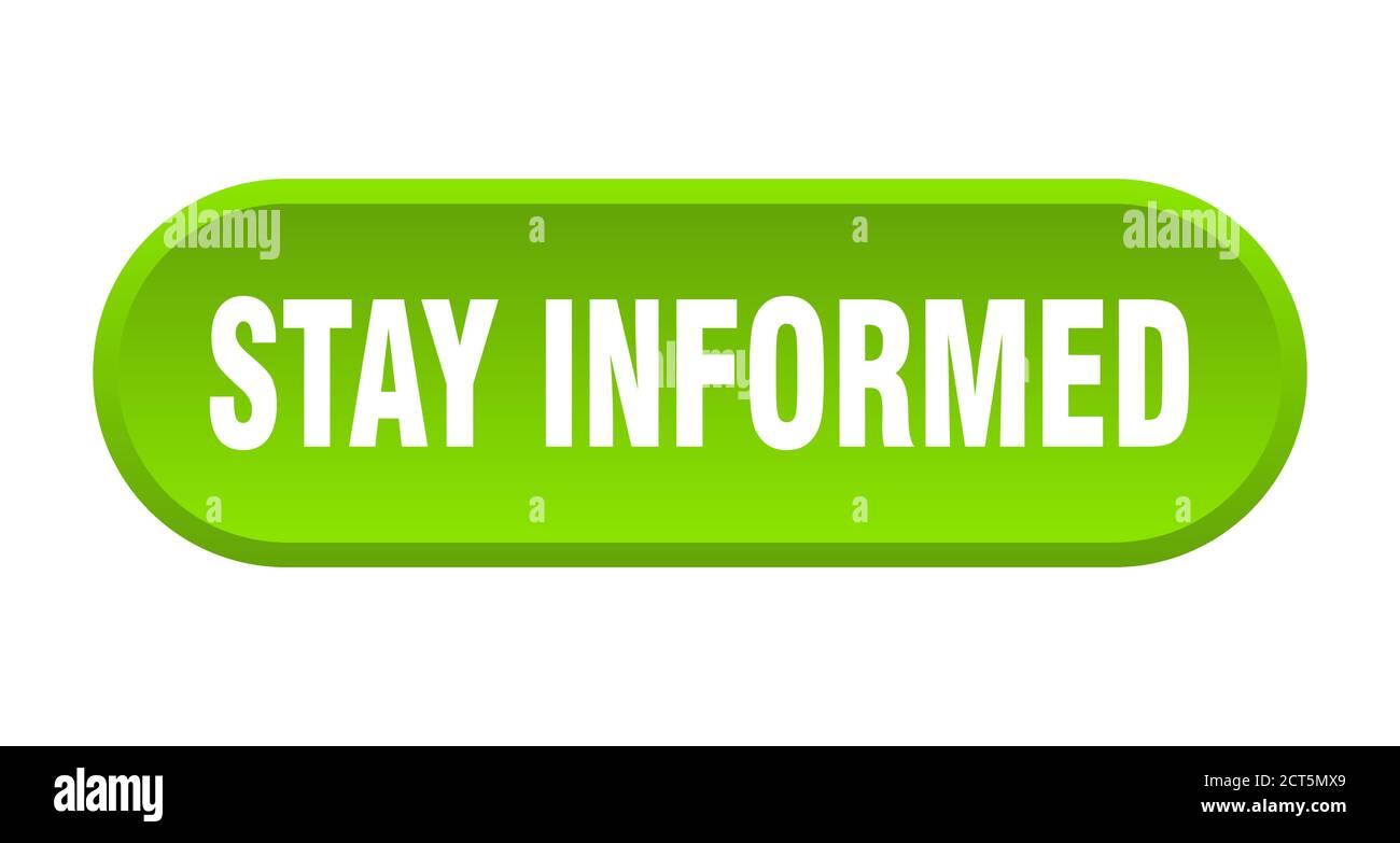 stay informed button. rounded sign isolated on white background Stock ...