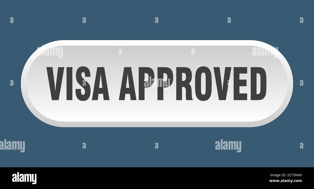 visa approved button. rounded sign isolated on white background Stock ...