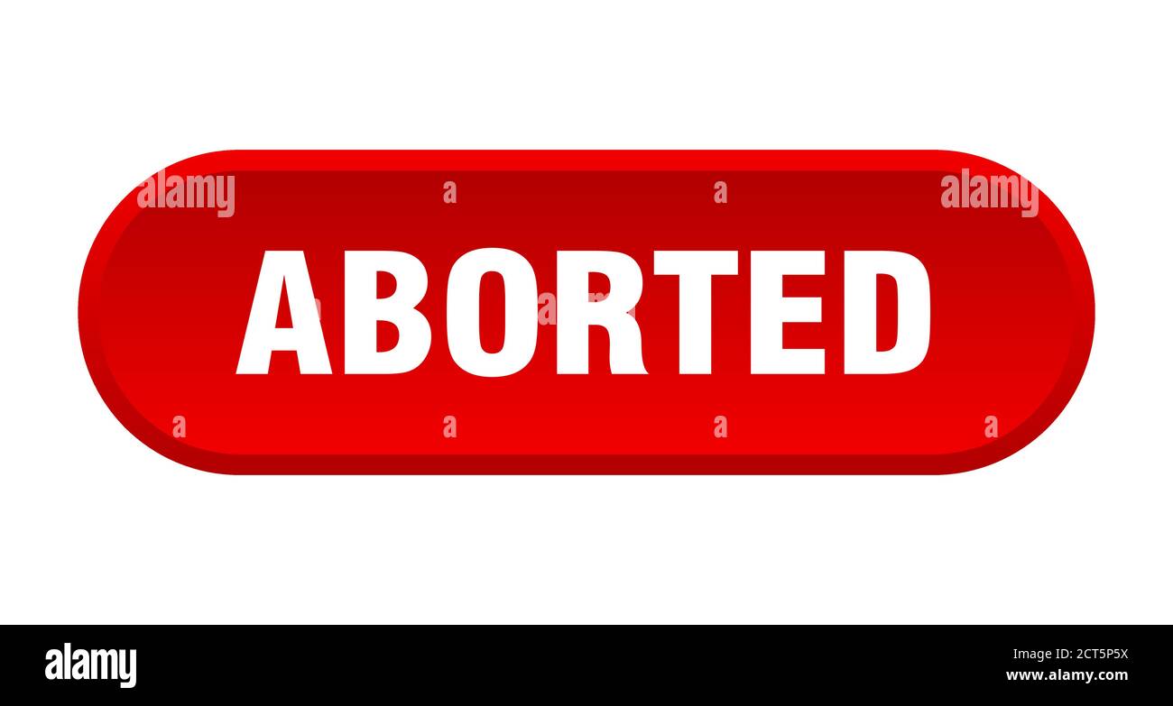 aborted button. rounded sign isolated on white background Stock Vector ...