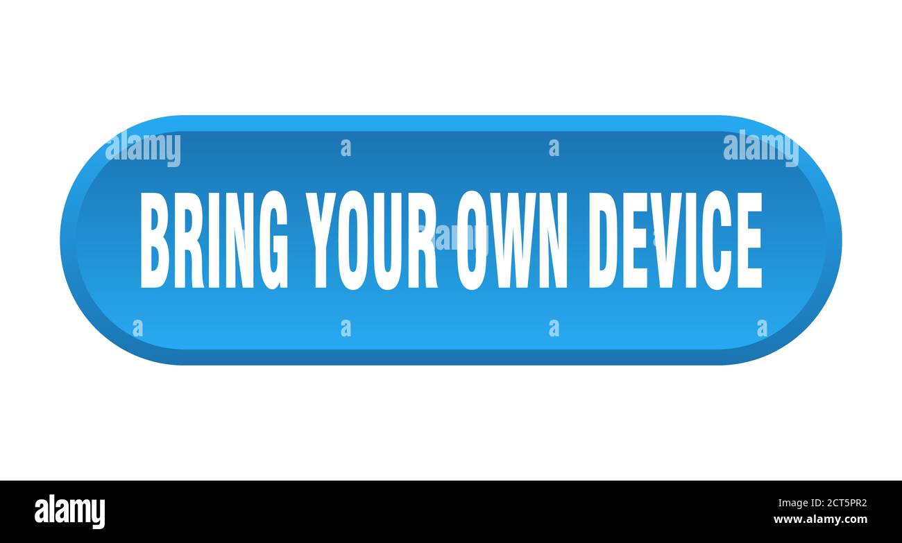 bring your own device button. rounded sign isolated on white background Stock Vector Image & Art ...