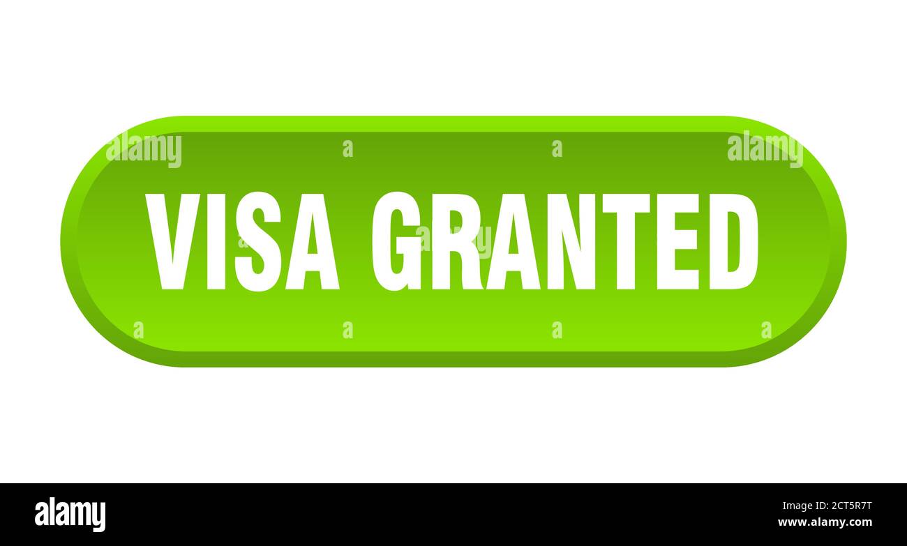 visa granted button. rounded sign isolated on white background Stock ...
