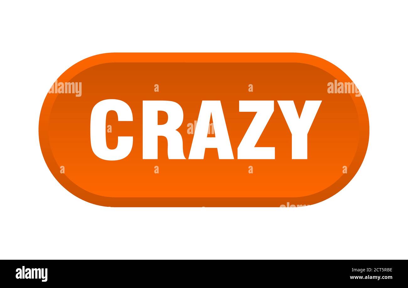 crazy button. rounded sign isolated on white background Stock Vector ...