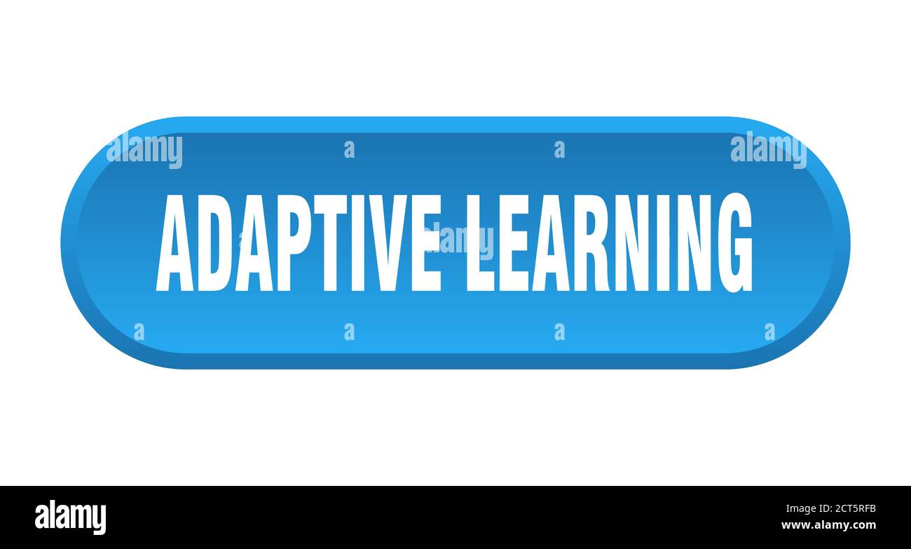 adaptive learning button. rounded sign isolated on white background ...