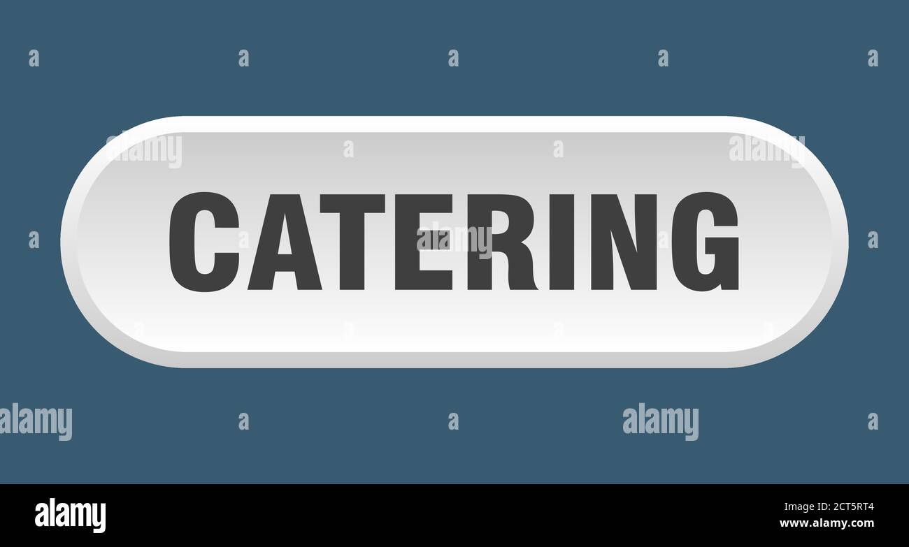 catering button. rounded sign isolated on white background Stock Vector ...