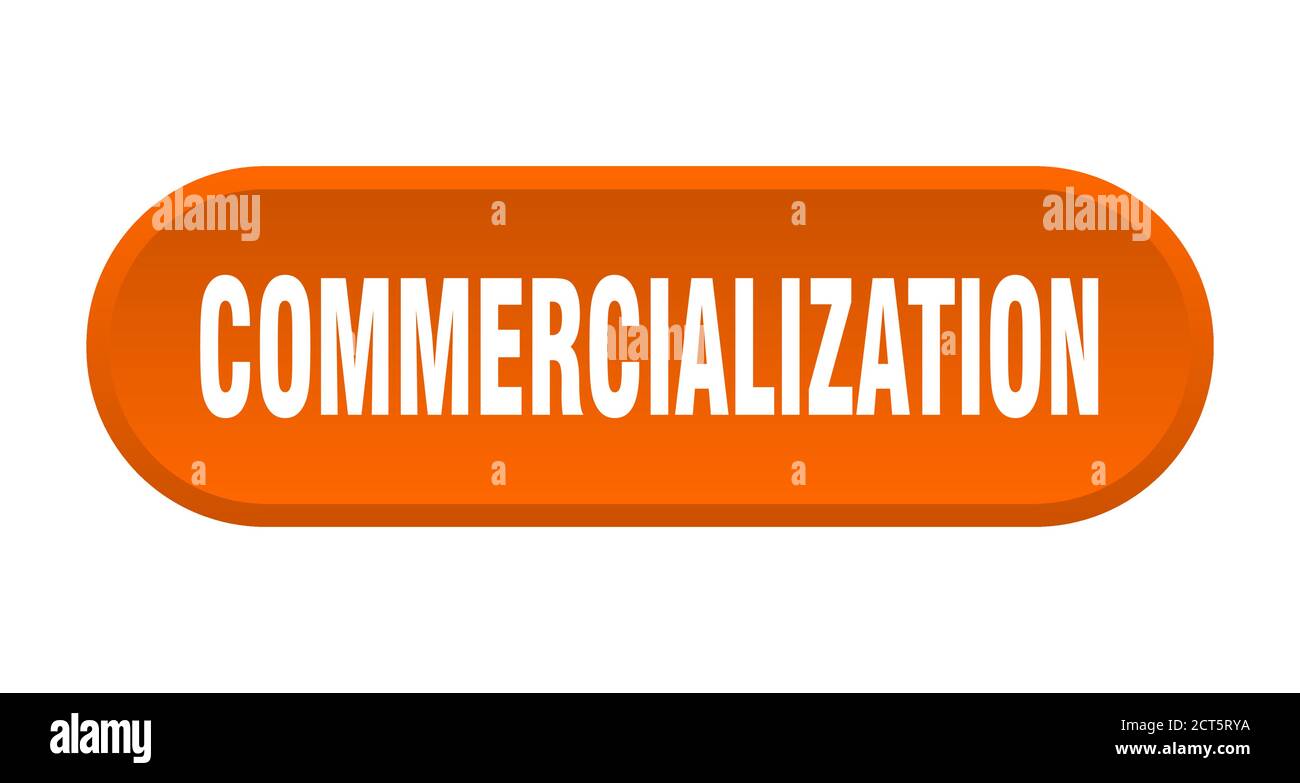 commercialization button. rounded sign isolated on white background ...
