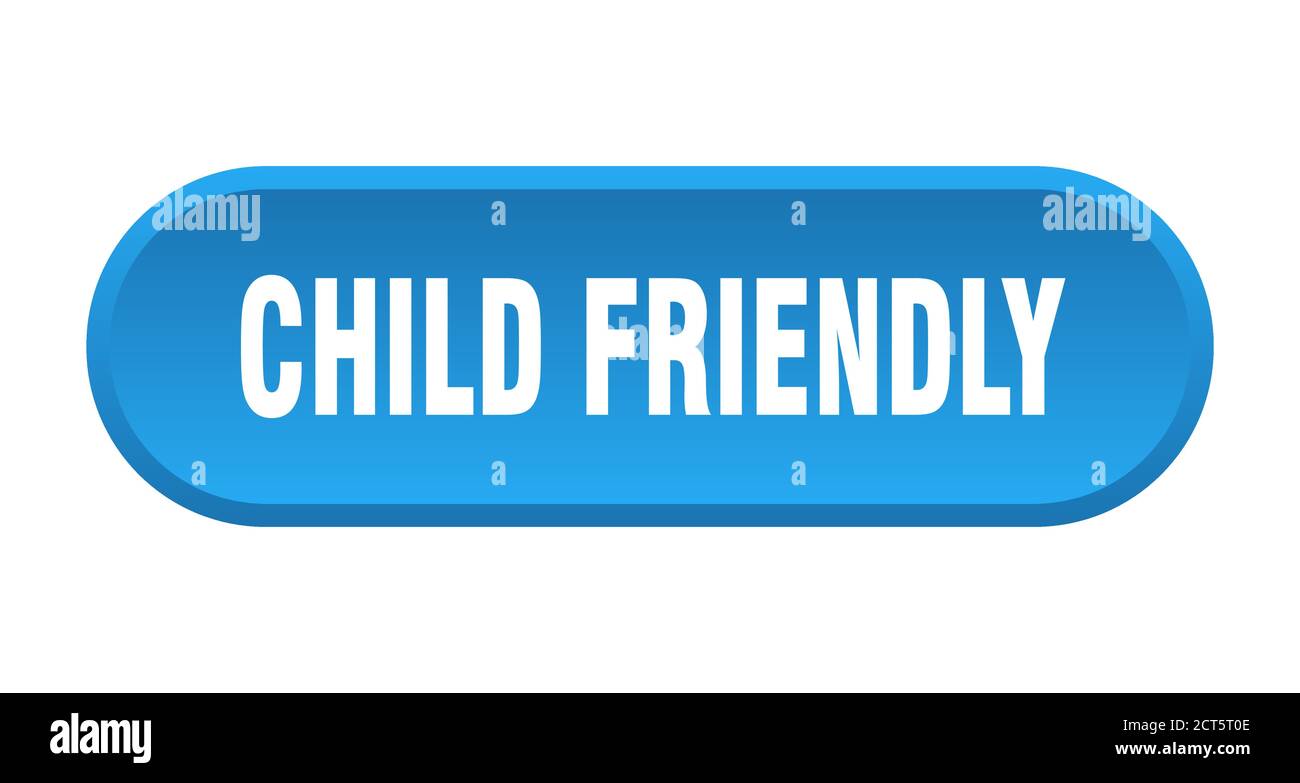 child friendly button. rounded sign isolated on white background Stock ...