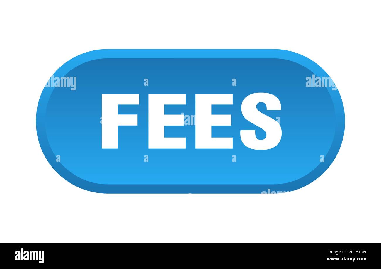 fees button. rounded sign isolated on white background Stock Vector ...