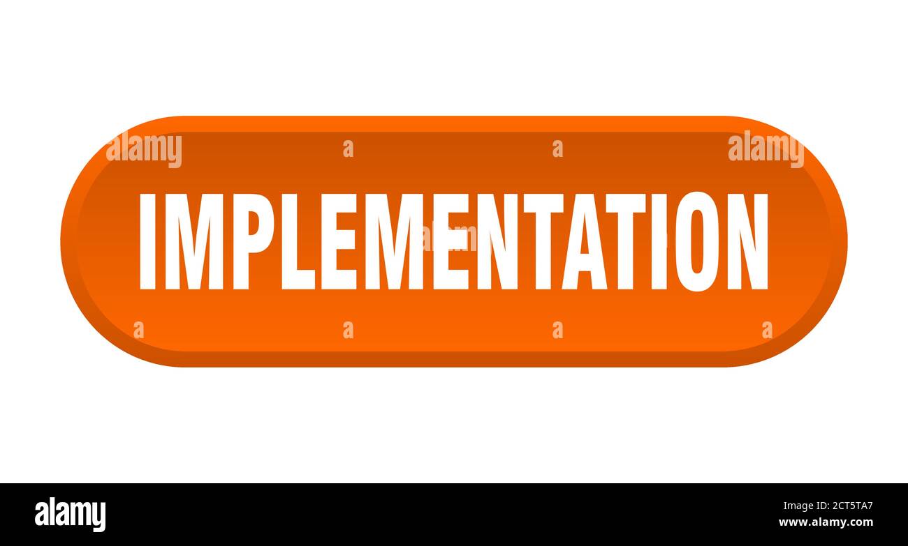 implementation button. rounded sign isolated on white background Stock ...