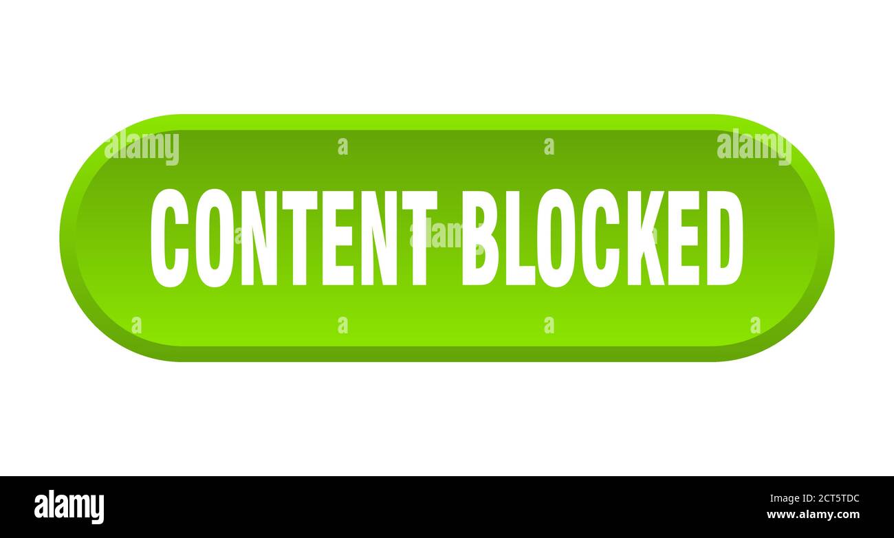 content blocked button. rounded sign isolated on white background Stock ...