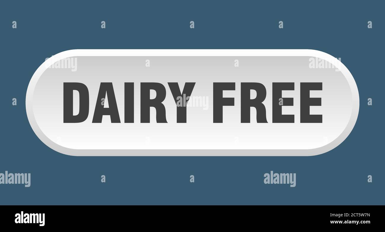 dairy free button. rounded sign isolated on white background Stock ...