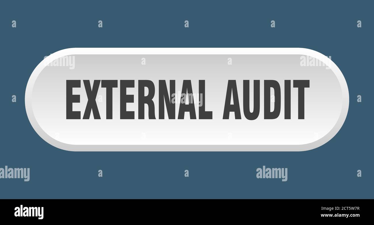 external audit button. rounded sign isolated on white background Stock ...