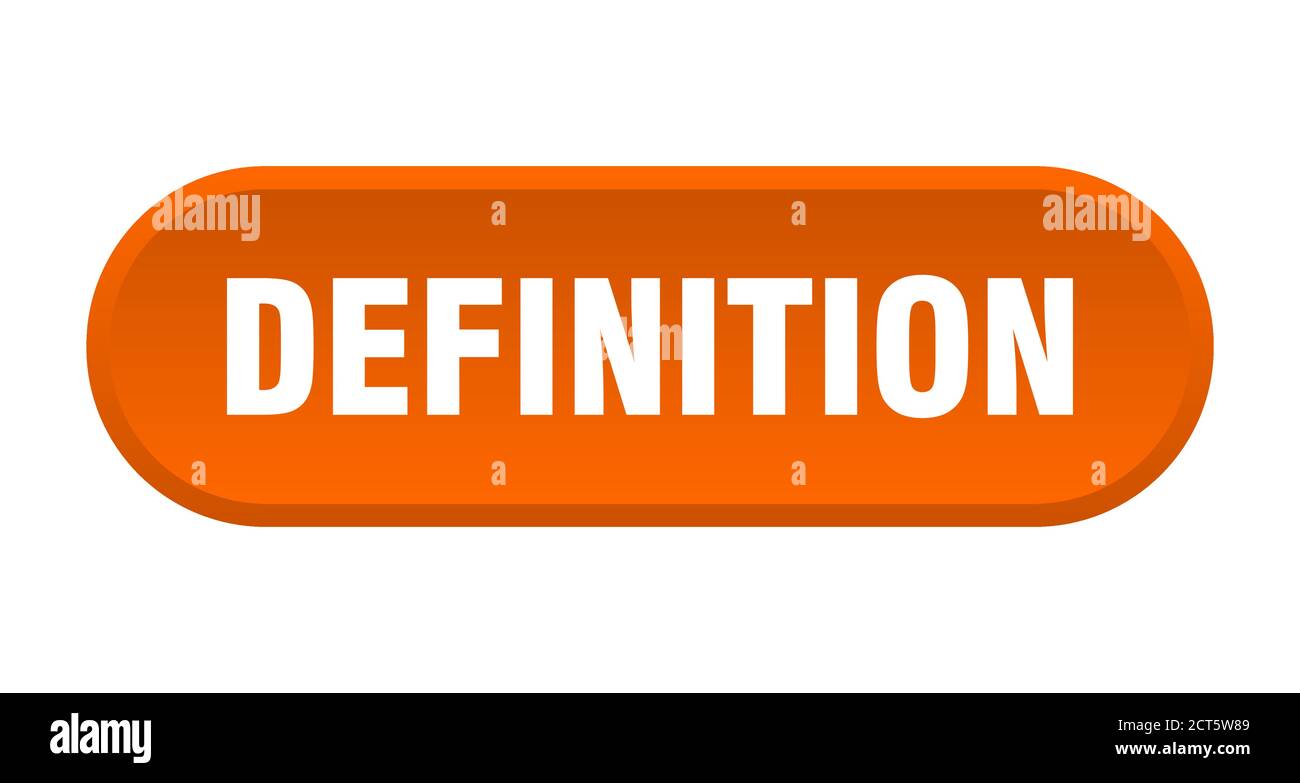 definition button. rounded sign isolated on white background Stock ...