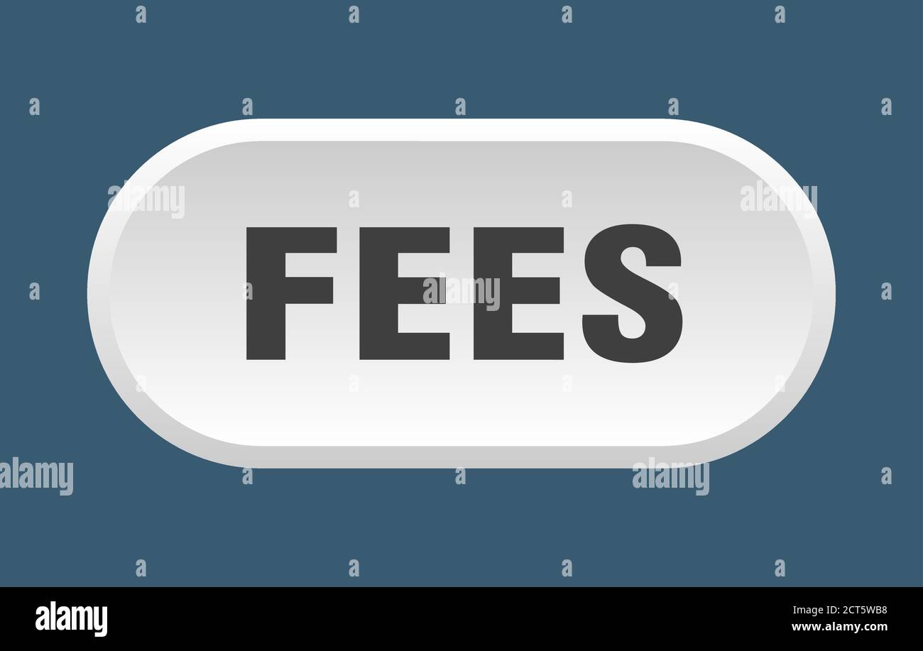 fees button. rounded sign isolated on white background Stock Vector ...
