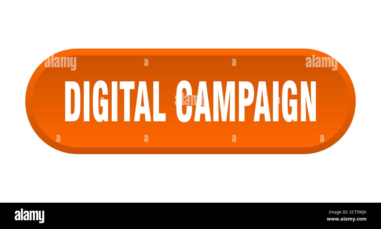 digital campaign button. rounded sign isolated on white background Stock Vector Image & Art - Alamy