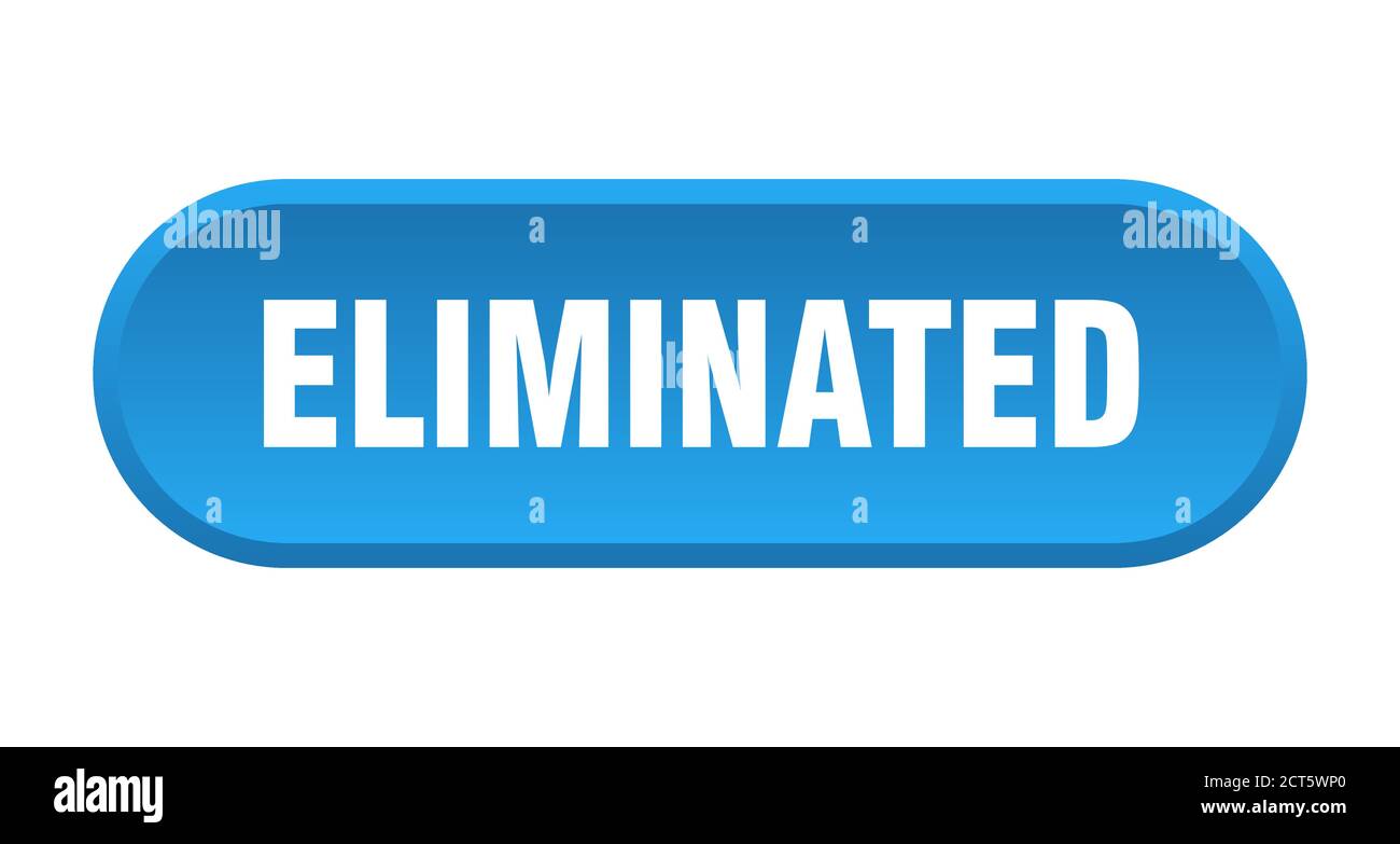 eliminated button. rounded sign isolated on white background Stock ...
