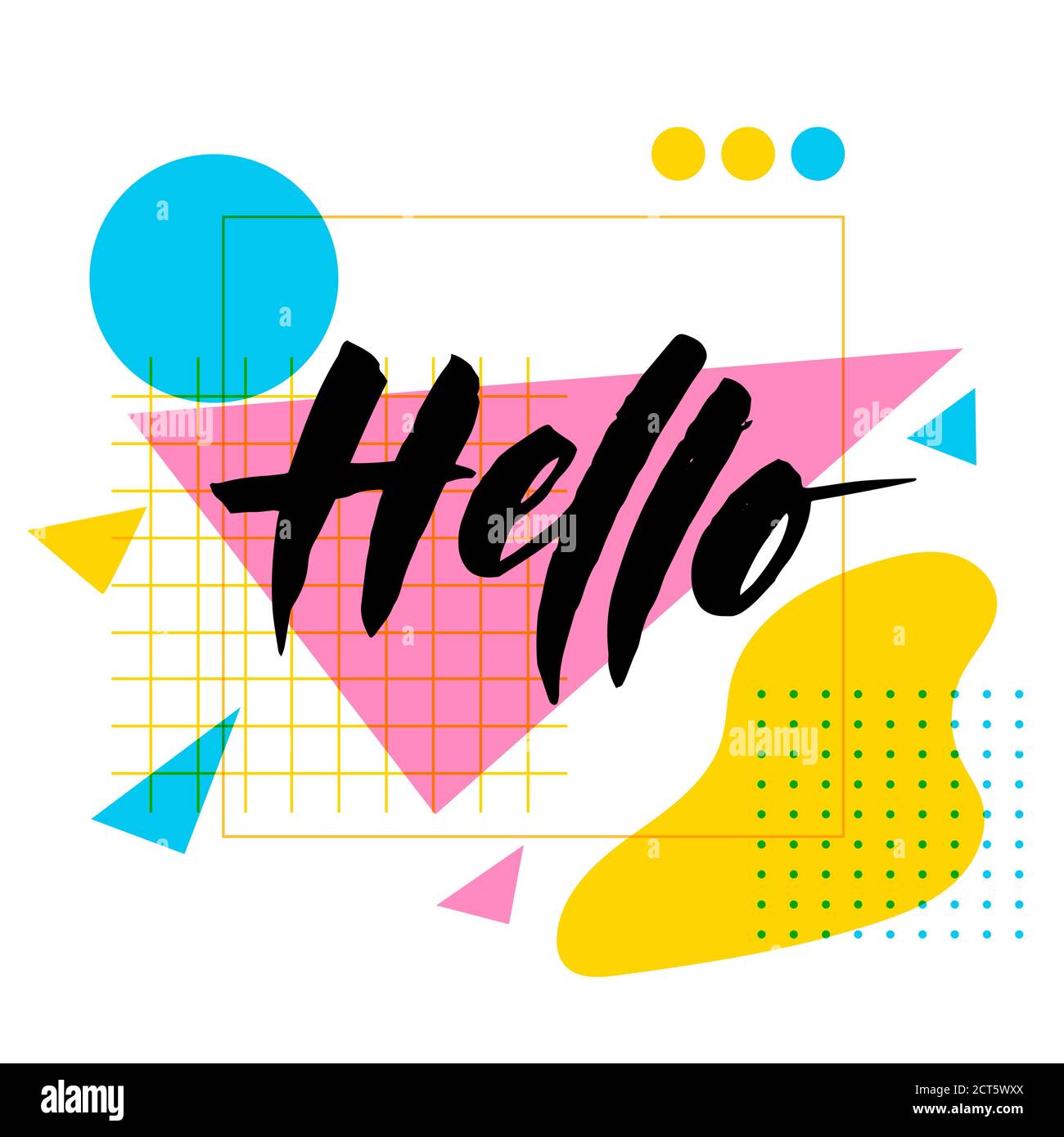 Hello motivational poster in pop-art style with calligraphic lettering ...
