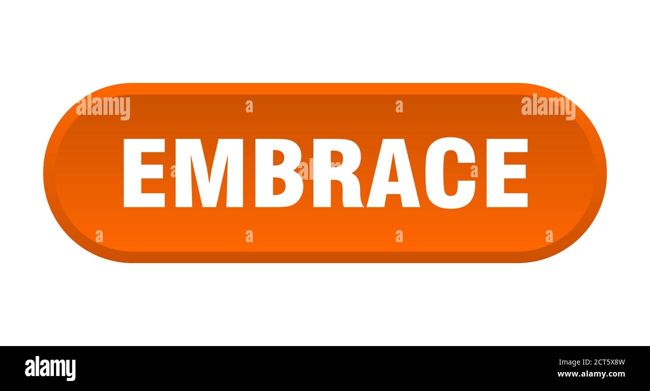 embrace button. rounded sign isolated on white background Stock Vector ...