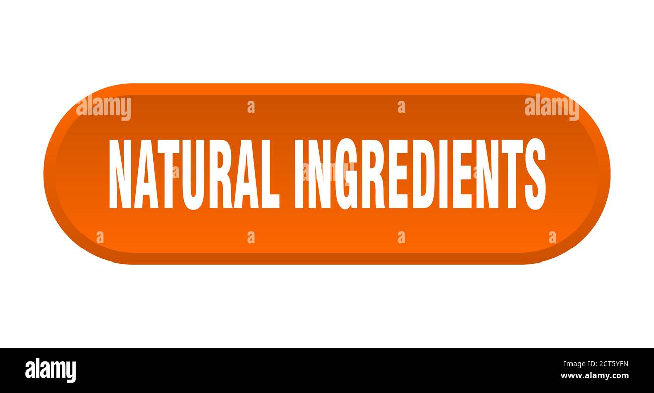 natural ingredients button. rounded sign isolated on white background ...
