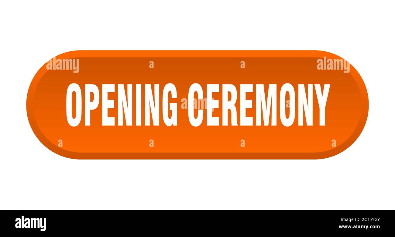 opening ceremony button. rounded sign isolated on white background ...