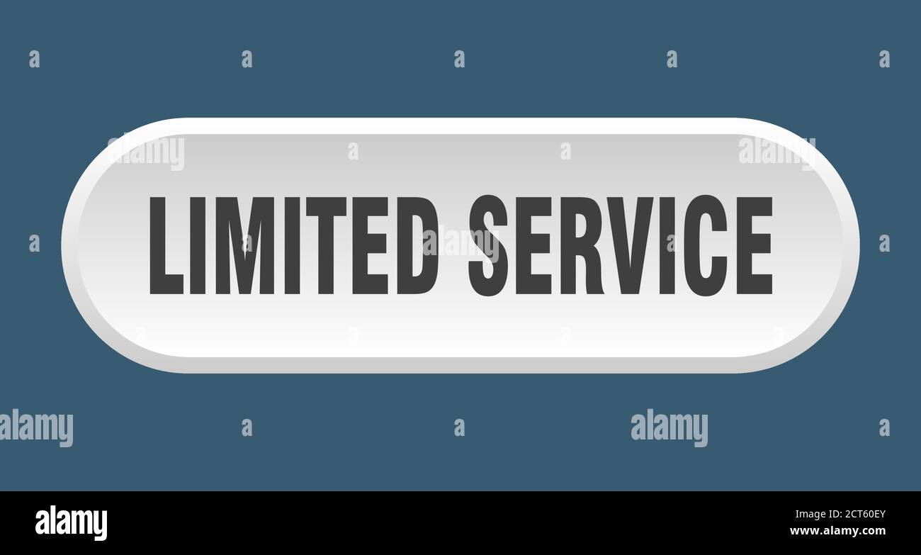 limited service button. rounded sign isolated on white background Stock ...