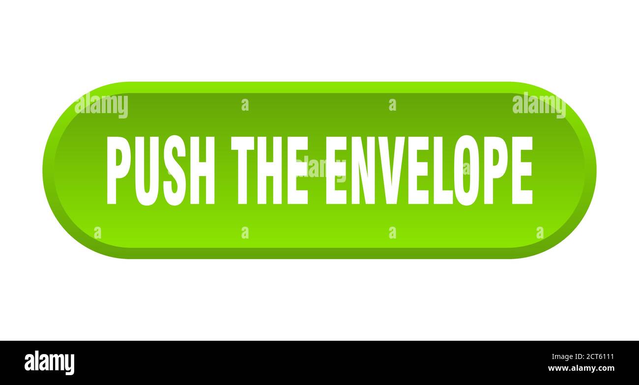push the envelope button. rounded sign isolated on white background ...